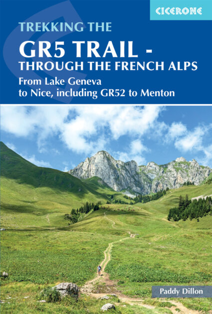 The GR5 Trail – French Alps Guidebook (Lake Geneva… | Cicerone Press