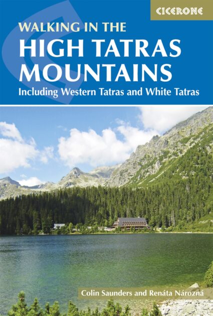 The High Tatras | 180 Walking & Scrambling Routes in… | Cicerone Press