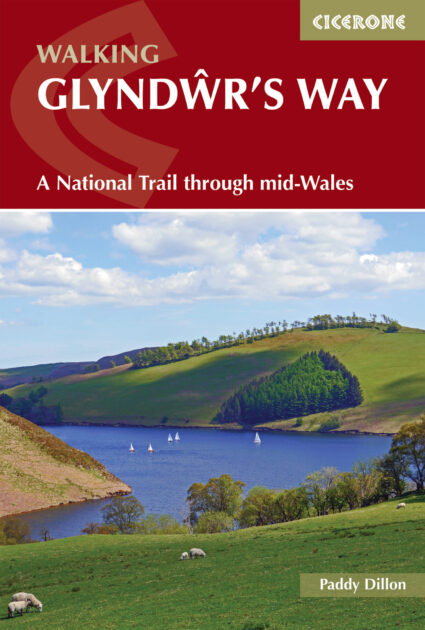 Wales' Glyndwr’s Way | National Trail Guidebook |… | Cicerone Press