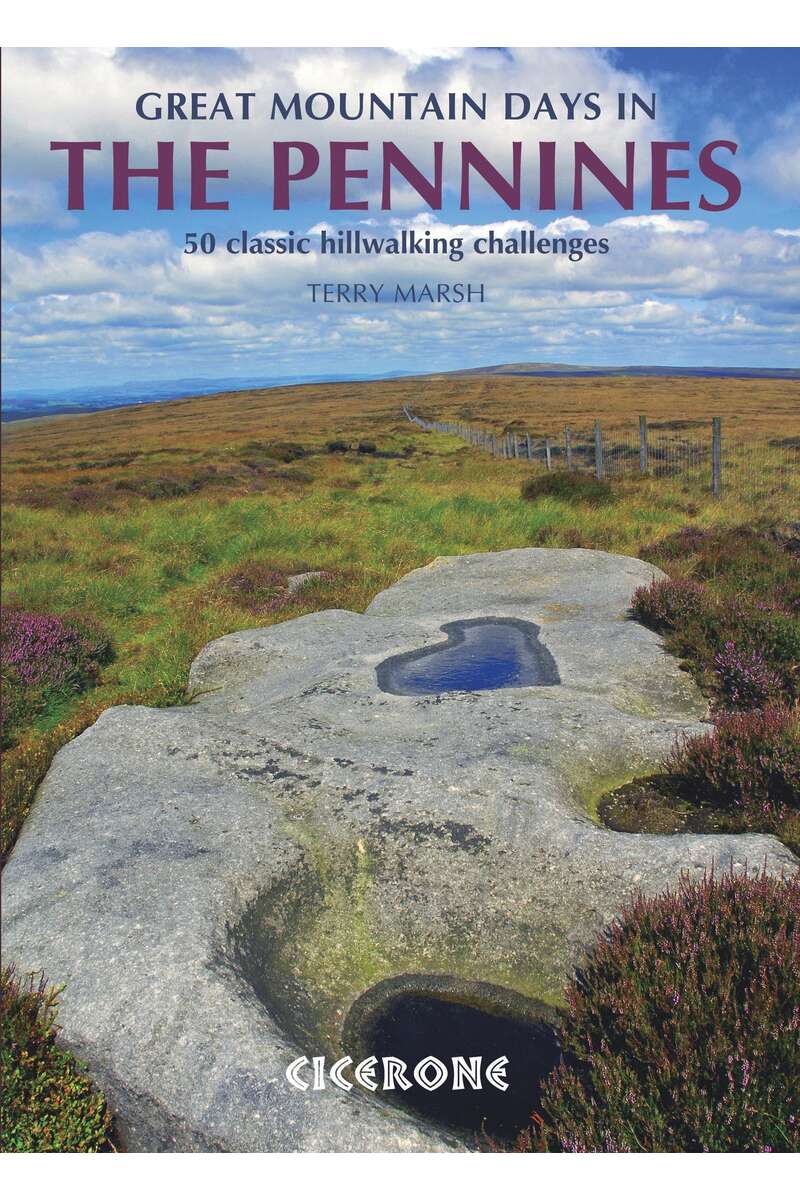 50 Classic Walks in the Pennines - Great Mountain… | Cicerone Press