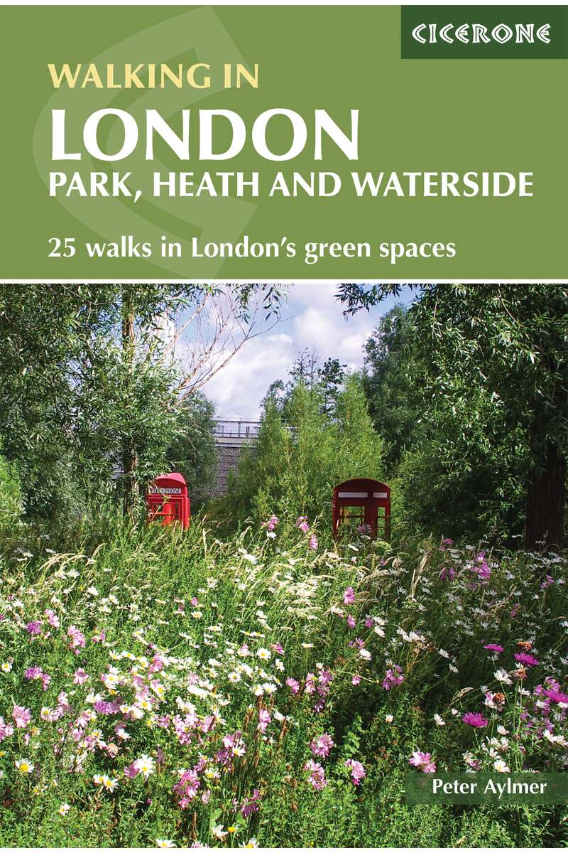 Walking in London guidebook - green spaces and… | Cicerone Press